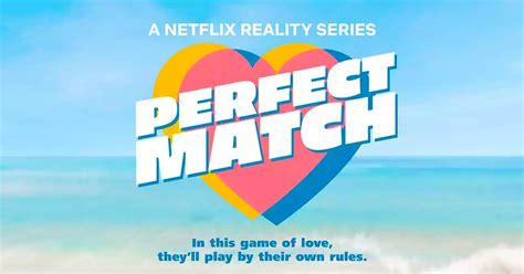 Meet The Sexy Single Cast Of Netflixs Perfect Match