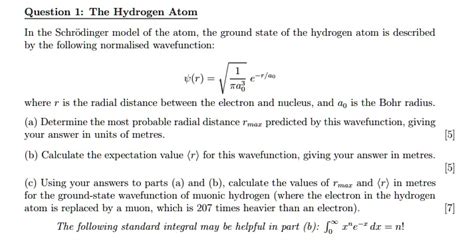 question 1 the hydrogen atom in the schrodinger model of the atom the