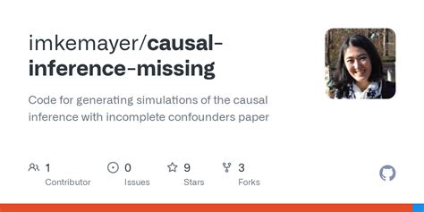 Github Imkemayercausal Inference Missing Code For Generating