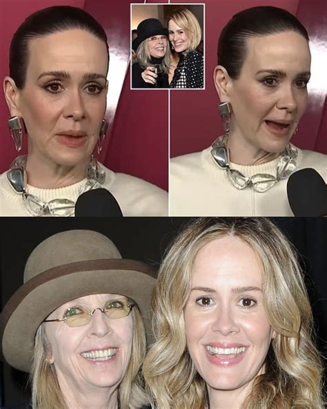 Viral Sarah Paulson Breaks Down When Asked About Diane Keaton At All