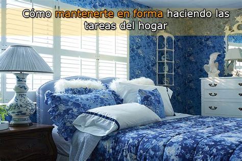 Sabes cómo mantenerte en forma haciendo tareas del hogar