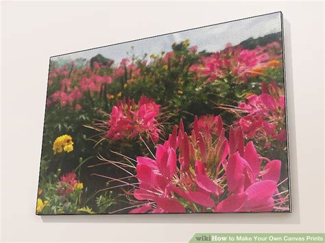 How To Make Your Own Canvas Prints With Pictures Wikihow