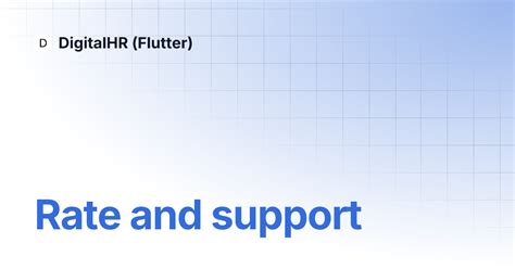 Rate And Support DigitalHR Flutter