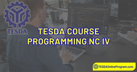 TESDA Programming NC IV Course TESDA Online Program