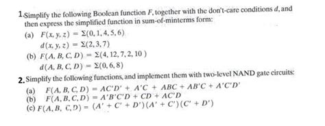 Solved 1 Simplify The Following Boolean Function F Together Chegg