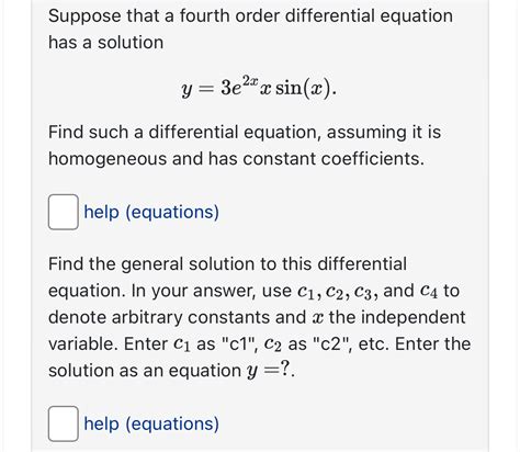 Solved Suppose That A Fourth Order Differential Equation Has
