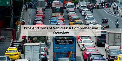 Pros And Cons Of Vehicles A Comprehensive Overview The Daily Automotive