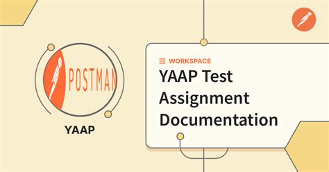 Yaap Test Assignment Documentation Postman Api Network