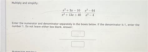 Solved Multiply And Chegg Com
