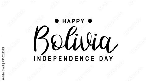 Happy Bolivia Independence Day Text Animation Great For Happy Bolivia