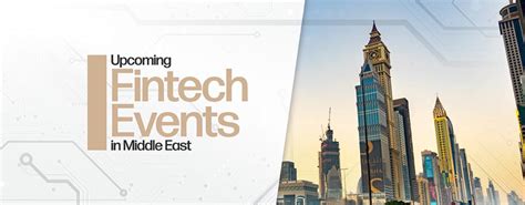 25 Upcoming Fintech Events In Middle East Q4 2023 Q1 2024