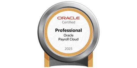 Oracle Payroll Cloud 2023 Certified Implementation Professional