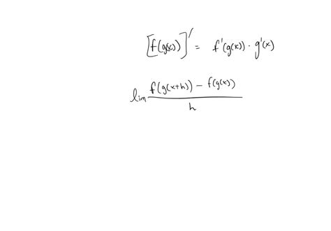 solved can i have proofs of chain rule product rule qoatient rule