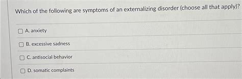 Solved Which Of The Following Are Symptoms Of An