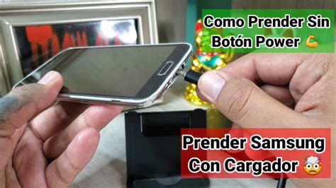 Como Prender Un Samsung Sin El Botón De Encendido o Botón Power YouTube