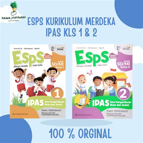 BUKU ESPS IPAS KELAS KELAS KURIKULUM MERDEKA ERLANGGA BUKU PELAJARAN ESPS BUKU PAKET SEKOLAH