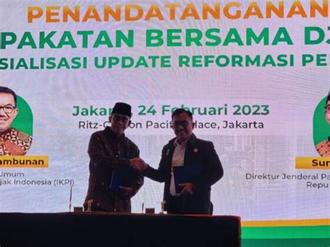 IKPI Dan DJP Perkuat Integritas Jaga Kepercayaan Wajib Pajak PAJAK