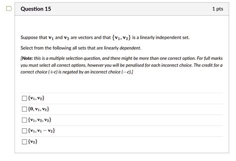 Solved Question 15 1 Pts Suppose That V1 And V2 Are Vectors And That