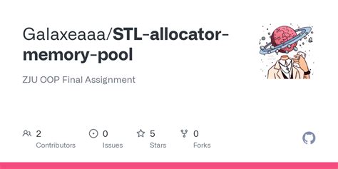 Github Galaxeaaa Stl Allocator Memory Pool Zju Oop Final Assignment