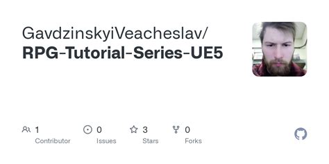Github Gavdzinskyiveacheslavrpg Tutorial Series Ue5