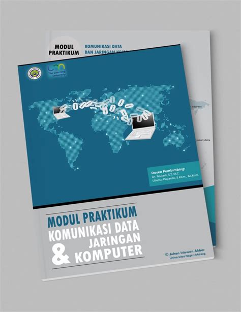 Modul Praktikum Komunikasi Data Dan Jaringan Komputer BelajarMandiri Fakultas Teknik UM