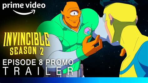 Invincible Season 2 | EPISODE 8 PROMO TRAILER | invincible season 2 episode 8 trailer - YouTube