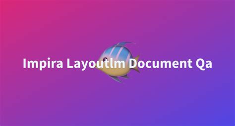 Impira Layoutlm Document Qa A Hugging Face Space By DhirajPatil