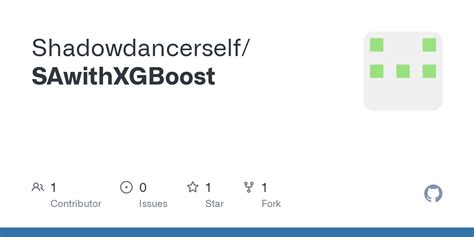 GitHub Shadowdancerself SAwithXGBoost