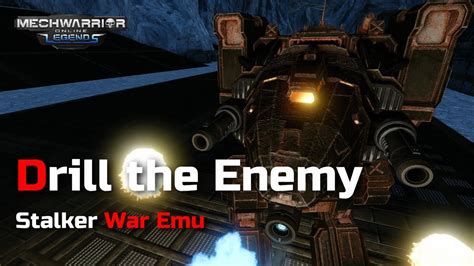 Mechwarrior Online Stalker War Emu Drill The Enemy Youtube