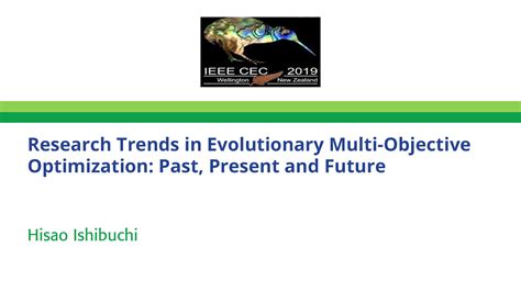 Research Trends In Evolutionary Multi Objective Optimization Past