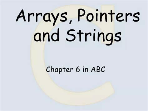 Ppt Arrays Pointers And Strings Powerpoint Presentation Free