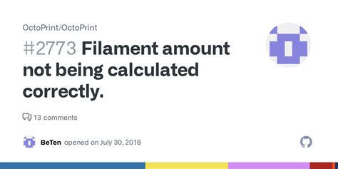 Filament Amount Not Being Calculated Correctly · Issue 2773