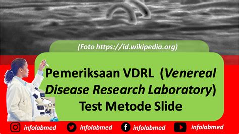 Pemeriksaan Vdrl Venereal Disease Research Laboratory Test Metode Slide