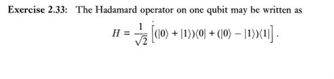 Solved Exercise 233 The Hadamard Operator On One Qubit May