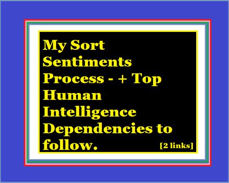 Human Intelligence Is Being Aware Of The Body Dependency List Suke