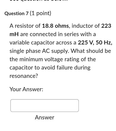 Solved Question 7 1 Point A Resistor Of 18 8 Ohms Chegg Com