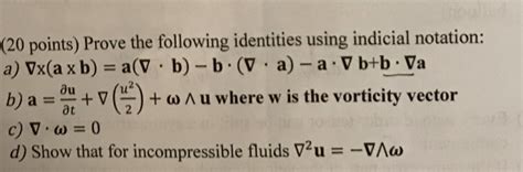 Solved 20 Points Prove The Following Identities Using