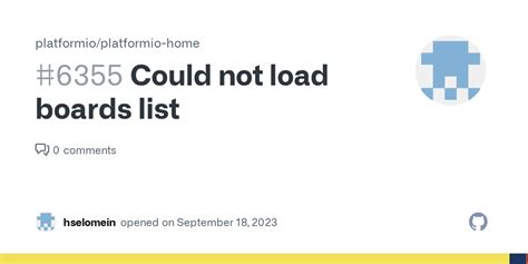 Could Not Load Boards List · Issue 6355 · Platformioplatformio Home