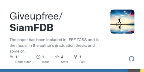 Github Giveupfreesiamfdb The Paper Has Been Included In Ieee Tcss And Is The Model In The