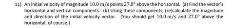 Solved An Initial Velocity Of Magnitude M S Points Chegg