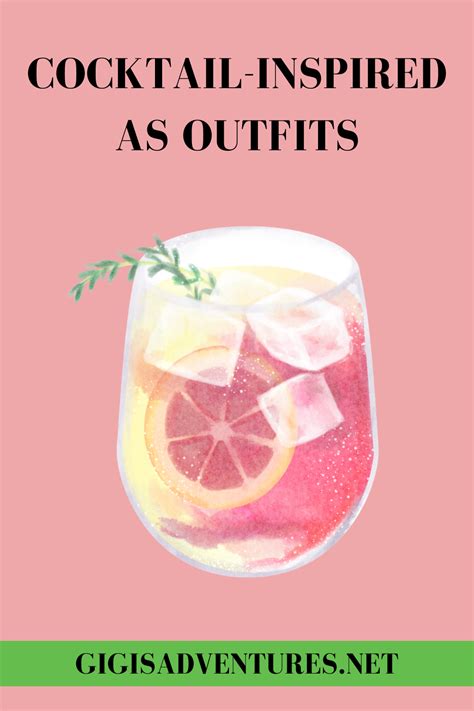 Cocktail Inspired Outfits Artofit