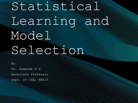 Statistical Learning And Model Selection 1 Pptx