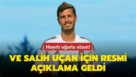 Ve Salih Uçan Için Resmi Açıklama Geldi Hayırlı Uğurlu Olsun