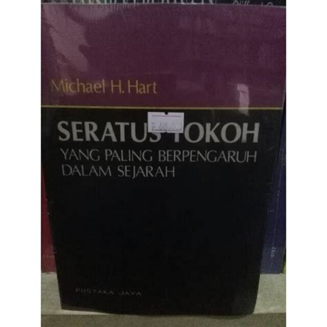 Jual Seratus Tokoh Yang Paling Berpengaruh Dalam Sejarah Michael H