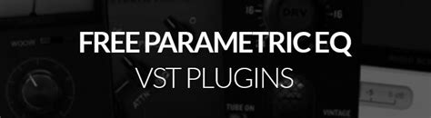Best Free Equalizer Vstau Plugins Parametric Eq