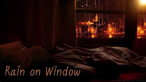 🎧 Cozy Ambience Bedroom Rain On The Windows Of The Rainy Night View