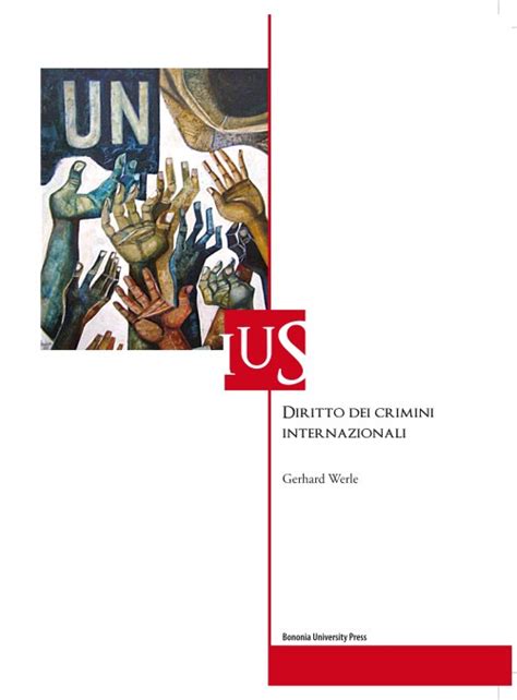 Diritto Dei Crimini Internazionali Bup Bologna University Press La