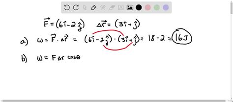 Solved A Force 𝐅 6 𝐢 2 𝐣 N Acts On A Particle That Undergoes A