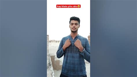 Aap Khate Pite Raho😅 Comedy Shorts Ytshorts Trending Viral Youtube