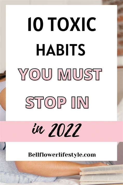 10 Toxic Habits You Must Stop In 2022 Self Improvement Tips Life